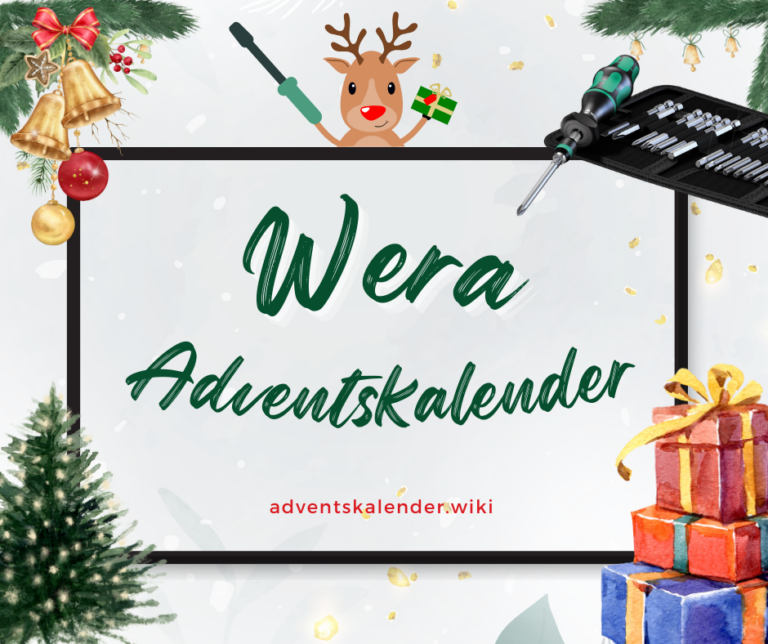 Wera Adventskalender 2024 - Was ist drin? Lohnt er sich? - Advents Kalender